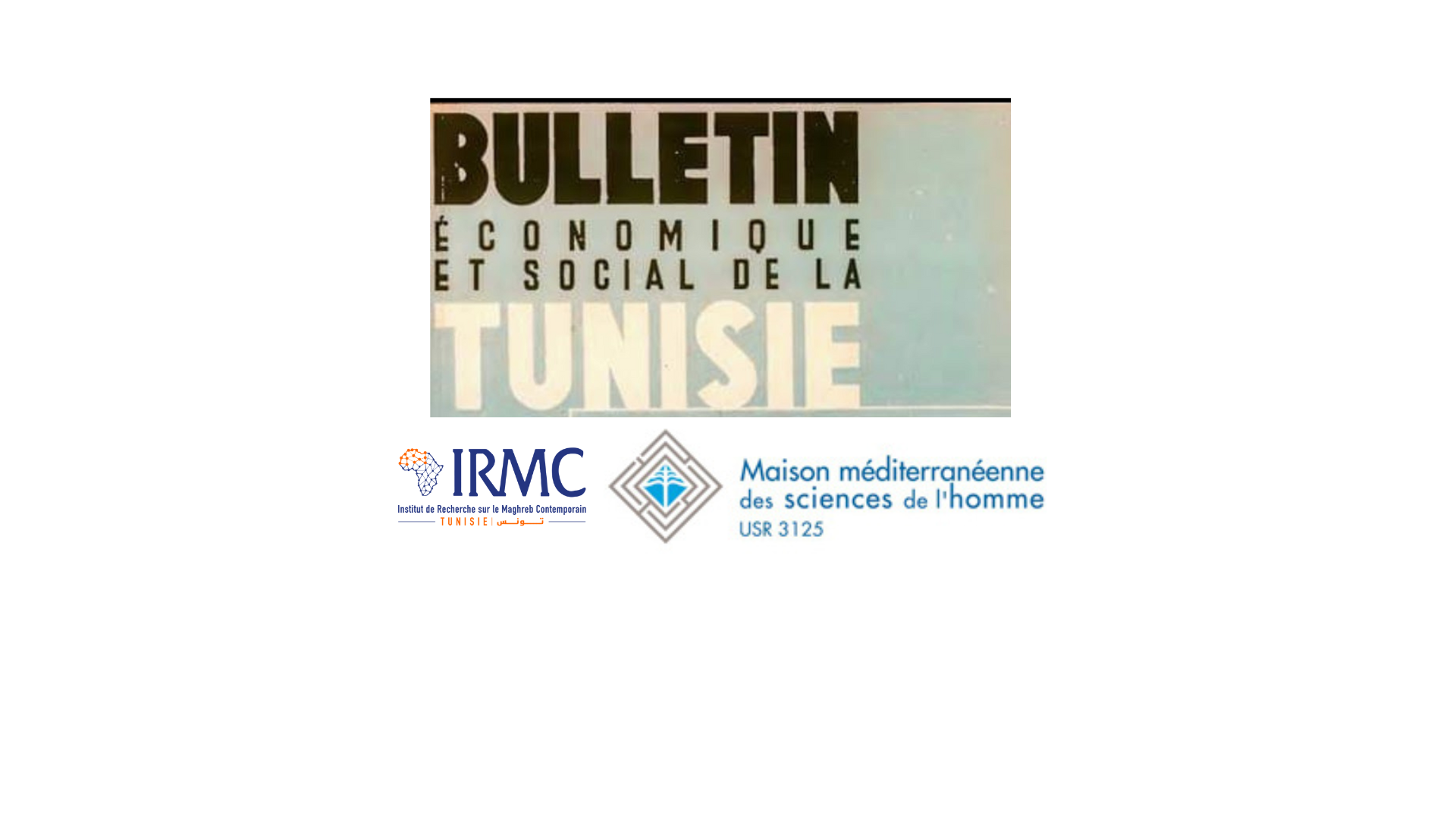 Le Bulletin économique et social de la Tunisie (BEST) - IRMC